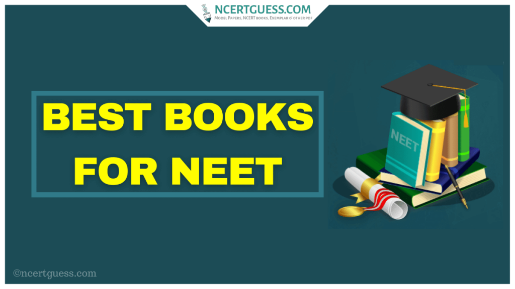 Best Books for NEET 2022 Preparation – Physics, Chemistry, Biology with ...
